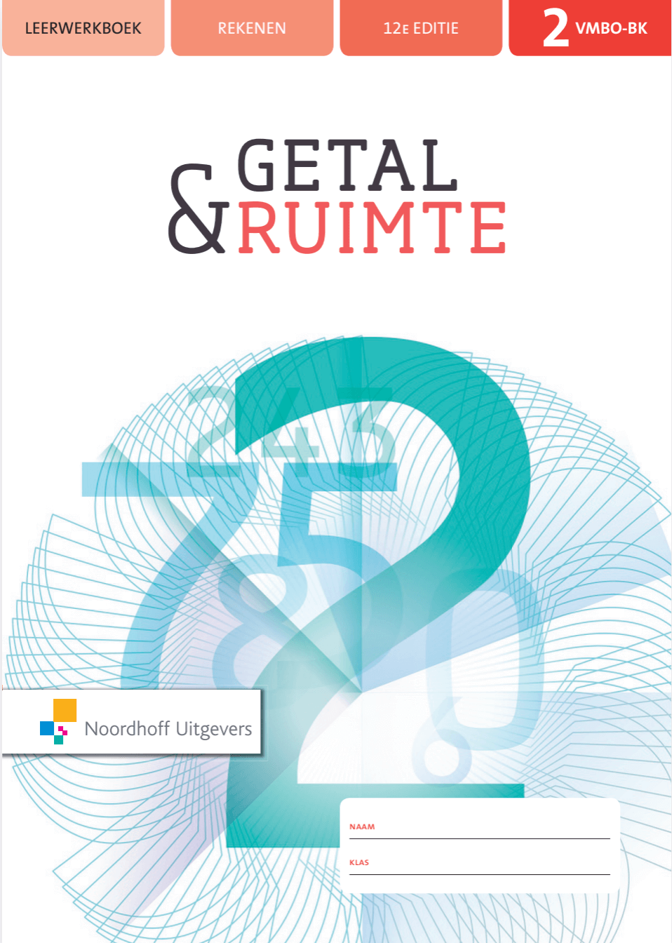 Inhoud getal & ruimte | Rekenboek | 2 vmbo-bk | Uitleg