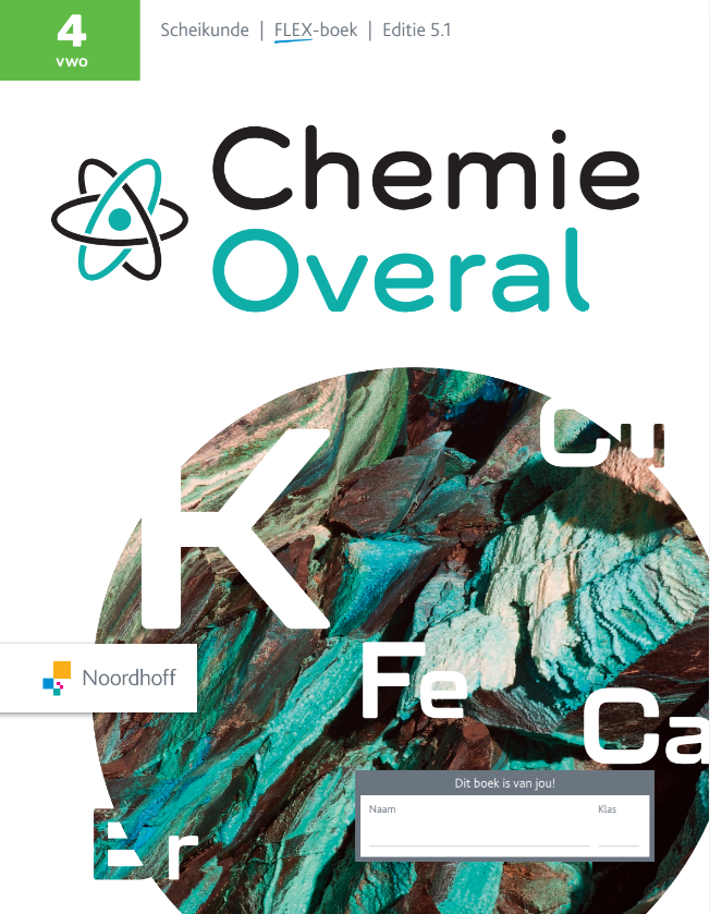Inhoud Chemie Overal | FLEX-boek | 4 VWO | Uitleg & Video's