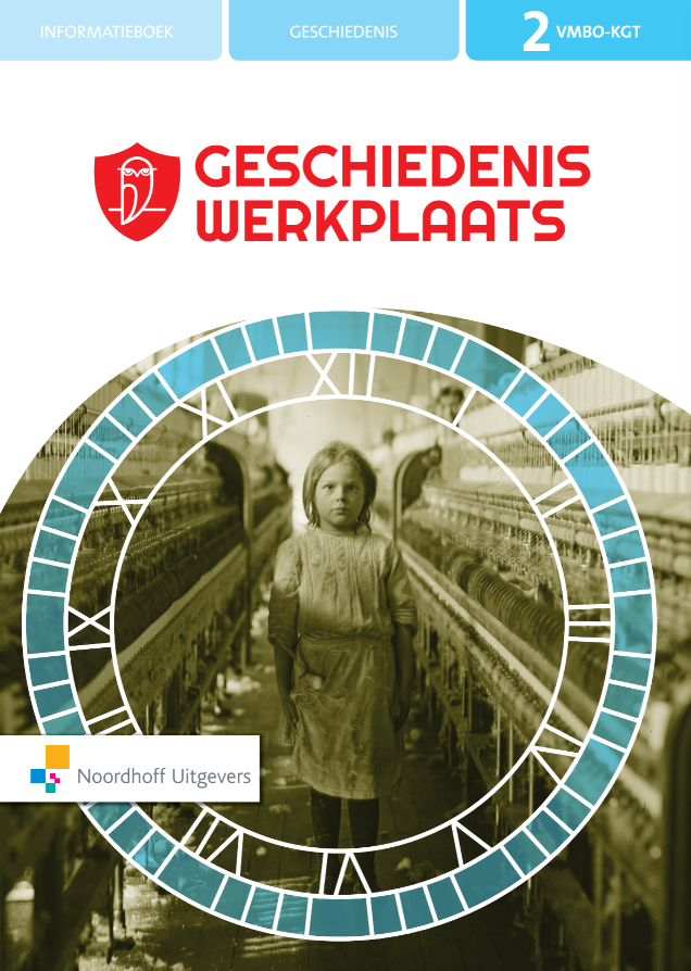 Inhoud Geschiedeniswerkplaats | Informatieboek | vmbo-kgt 2